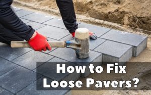 3 Simple Ways How to Fix Loose Pavers - Backyard Advisor